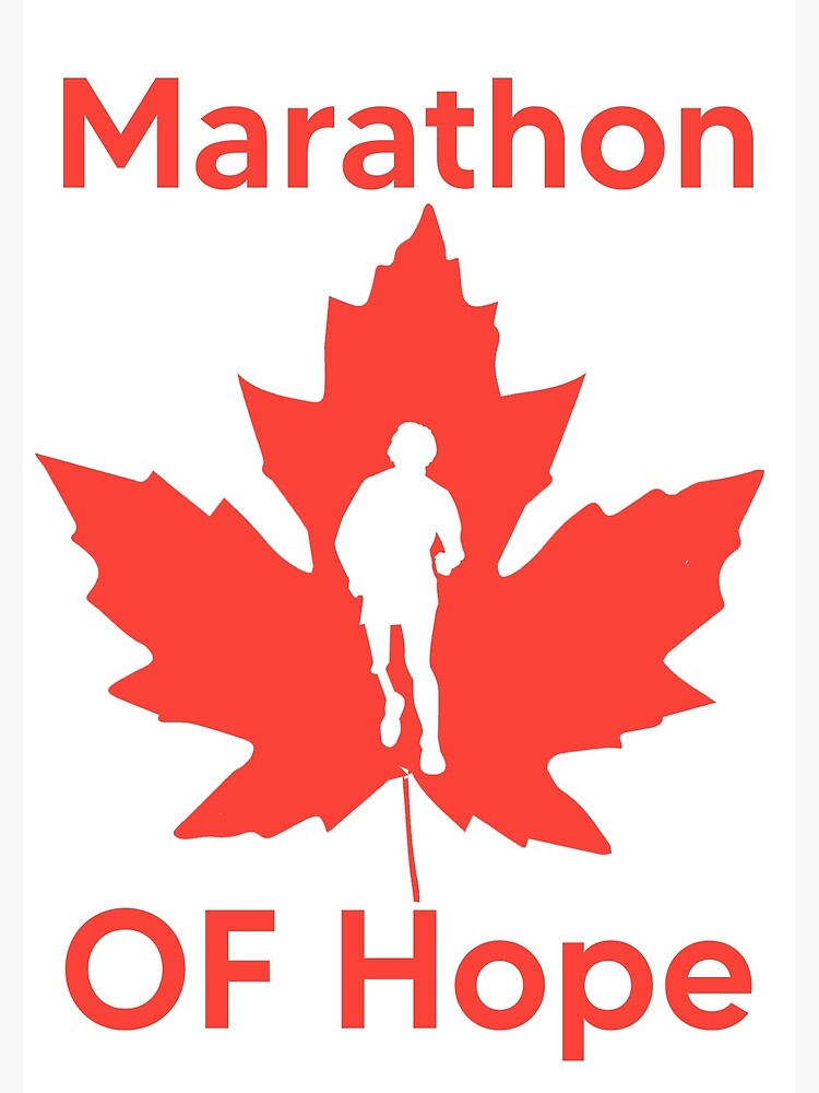 "MARATHON OF HOPE - Terry canada Classic T-Shirt" Poster for Sale by ...