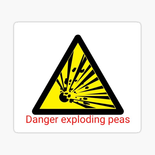 "Danger exploding peas" Sticker by rich-jam | Redbubble