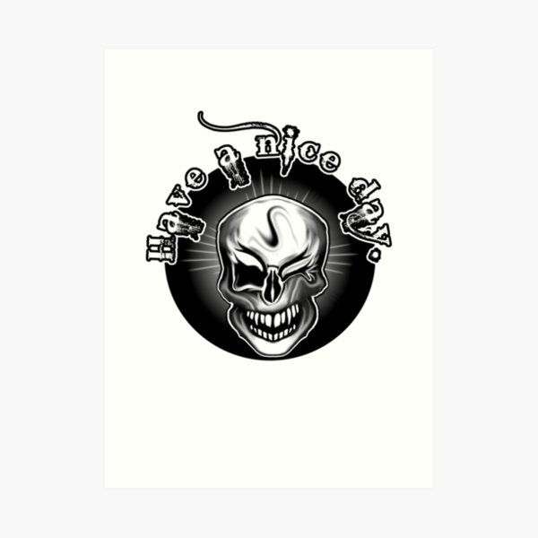 "Winking Skull: Have A Nice Day." Art Print by sdesiata | Redbubble