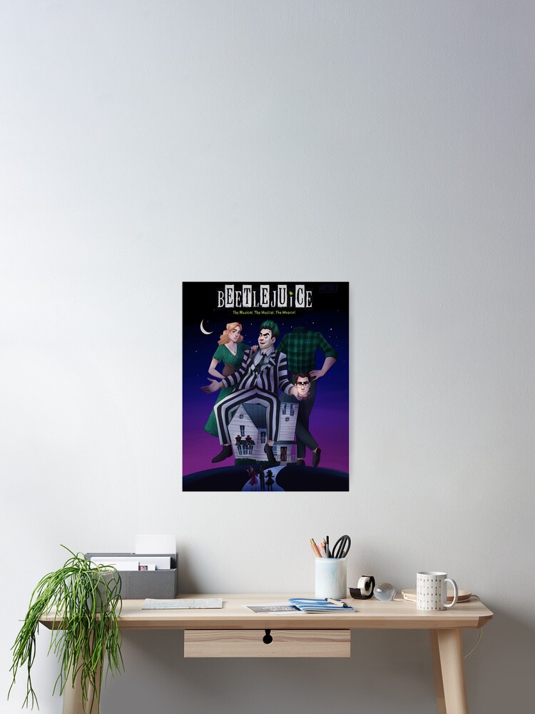 "Beetlejuice Musical x The movie Cover" Poster for Sale by Ressnie ...