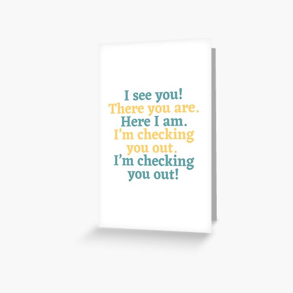 I See You Im Checking You Out Gifts & Merchandise | Redbubble