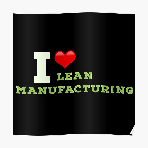 "Lean Manufacturing" Poster by MR46 | Redbubble