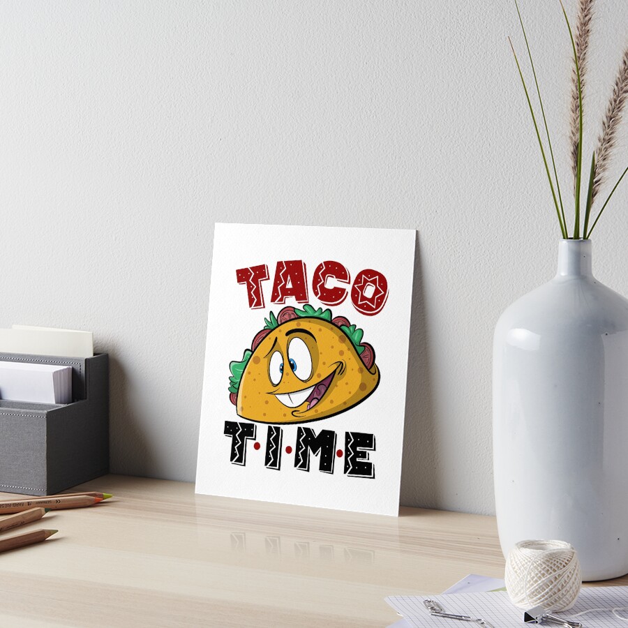 "Taco Time Cartoon Taco" Art Board Print for Sale by cowpie | Redbubble