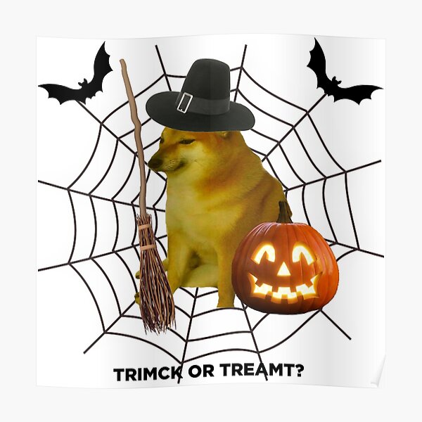 "Halloween Cheems" Poster for Sale by UncleApo | Redbubble