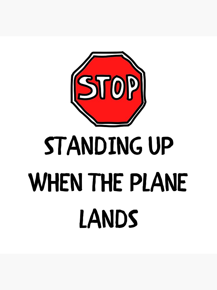 "Stop standing" Poster for Sale by DesignStopSign | Redbubble