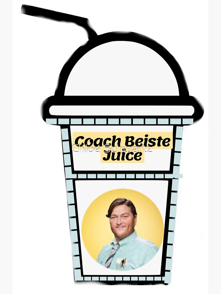 "Coach Beiste Juice" Sticker for Sale by Chloe-Schwartz | Redbubble