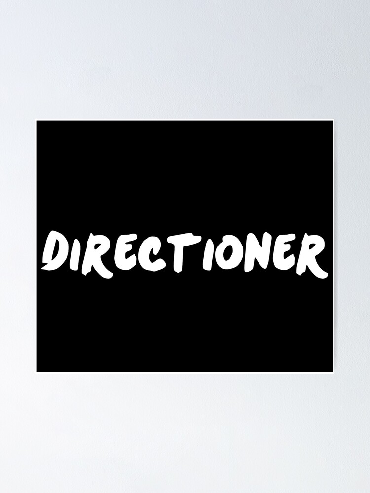 "directioner" Poster by caromartiiinez | Redbubble