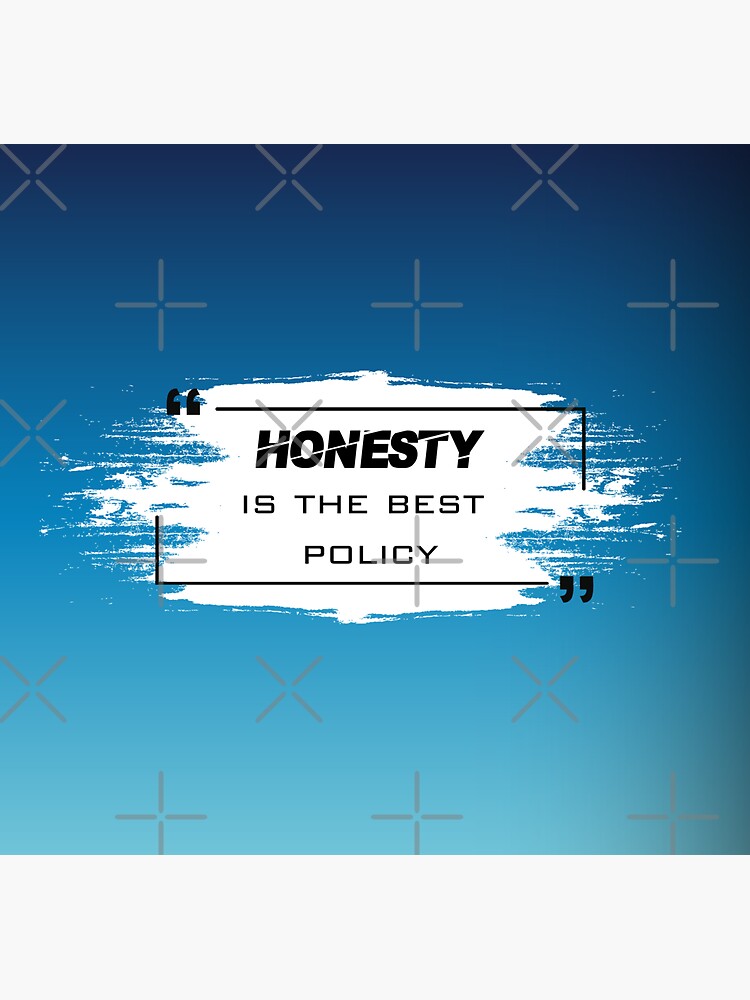 Pegatina «la honestidad es la mejor política # 5» de Achily | Redbubble