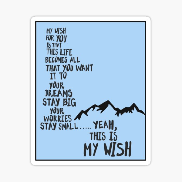 "My Wish-Rascal Flatts" Sticker for Sale by kcoffyn | Redbubble