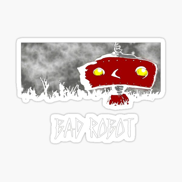 "Bad robot" Sticker for Sale by DesireNelson | Redbubble