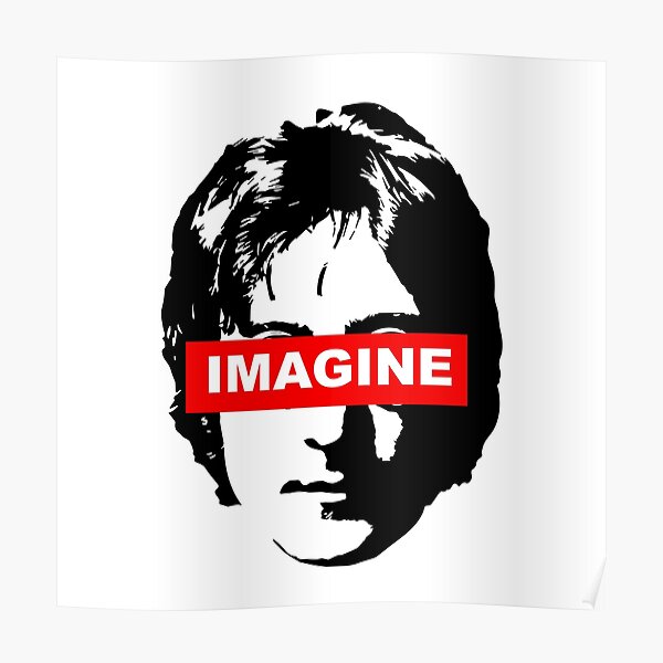 "John Lennon Imagine" Poster by Eds88 | Redbubble