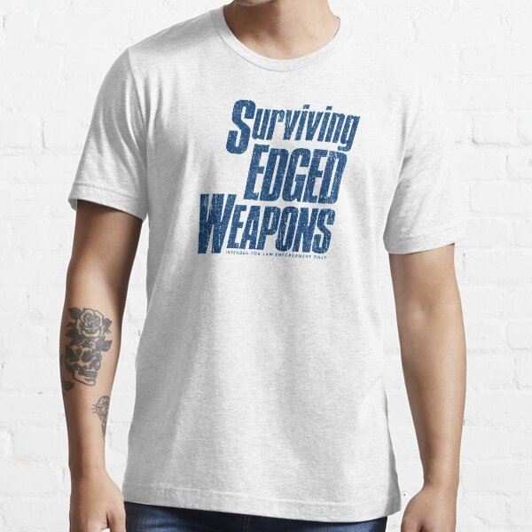 "Surviving Edged Weapons (Variant)" T-shirt for Sale by huckblade ...