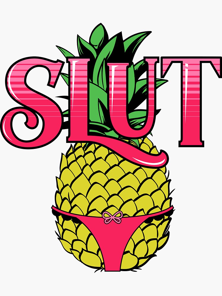 "Funny Vintage Pineapple Slut Yellow G-String print" Sticker for Sale ...