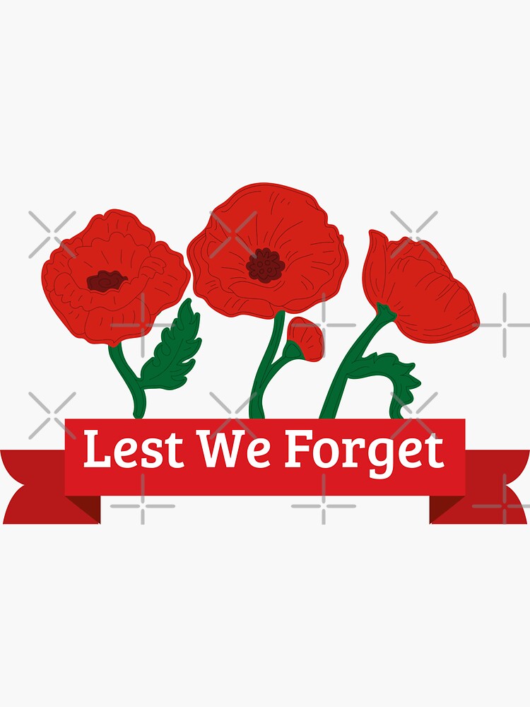 "Lest We Forget" Sticker for Sale by UnplainShirt | Redbubble