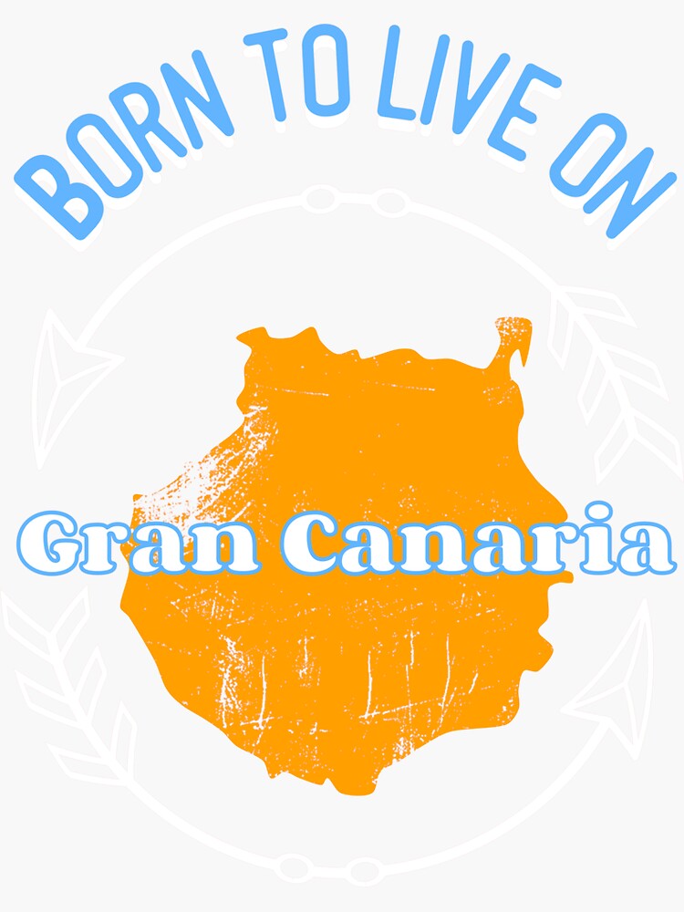 "gran canaria summer saying" Sticker by pirminio | Redbubble