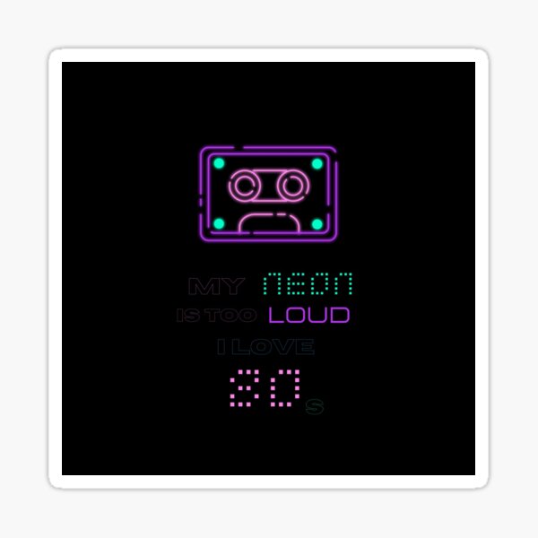 "neon loud" Sticker by CelFront | Redbubble