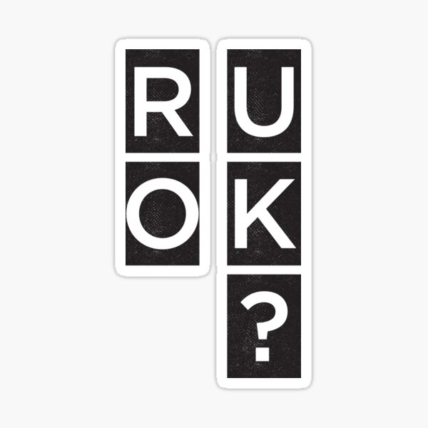 "R U OK?" Sticker for Sale by ToySenTrends | Redbubble