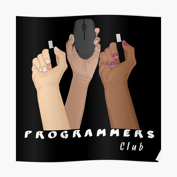 "Programmers Unite (Programmers Club)" Poster by MindCereal | Redbubble