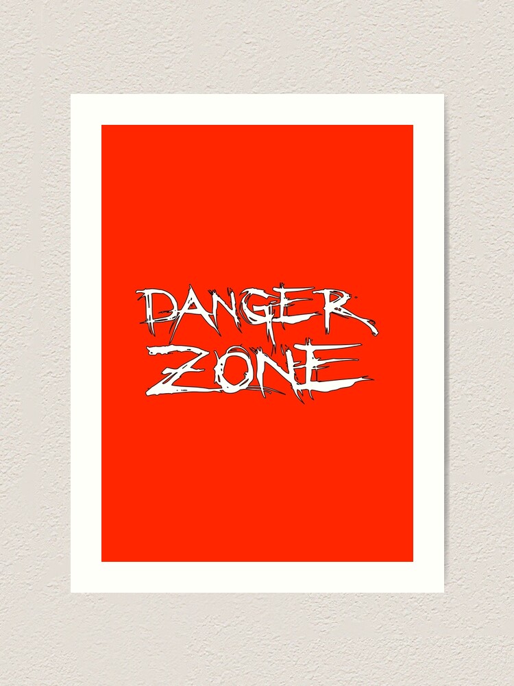 "Danger Zone (Chris Danger)" Art Print for Sale by Total-Cult | Redbubble