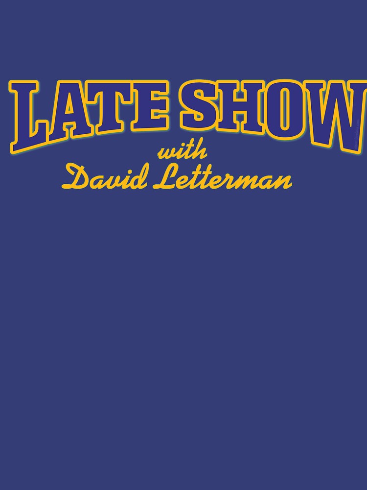 "Letterman Late Show Design" T-shirt for Sale by silkdegreestees ...