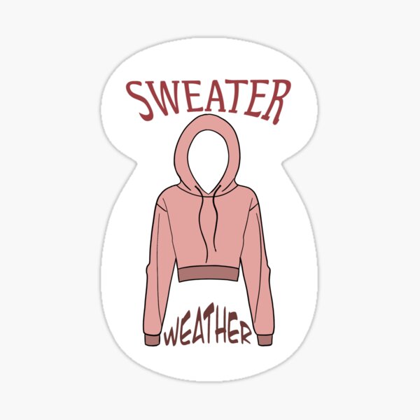 "Sweater weather " Sticker for Sale by visualpeachy | Redbubble