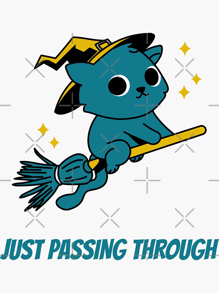 "Just Passing Through" Sticker for Sale by Ruthria | Redbubble