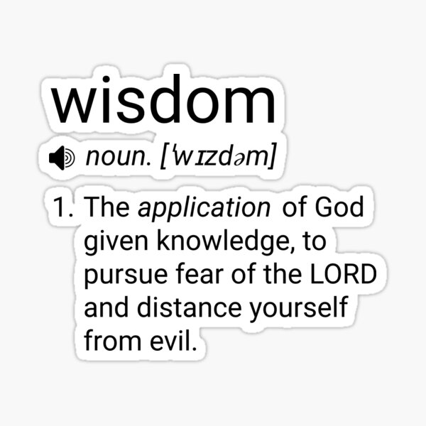 "Wisdom - Definition" Sticker for Sale by TheLionTheLamb | Redbubble