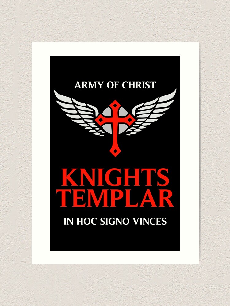 "Knights Templar motto / The crusader / In Hoc Signo Vinces / Army of ...