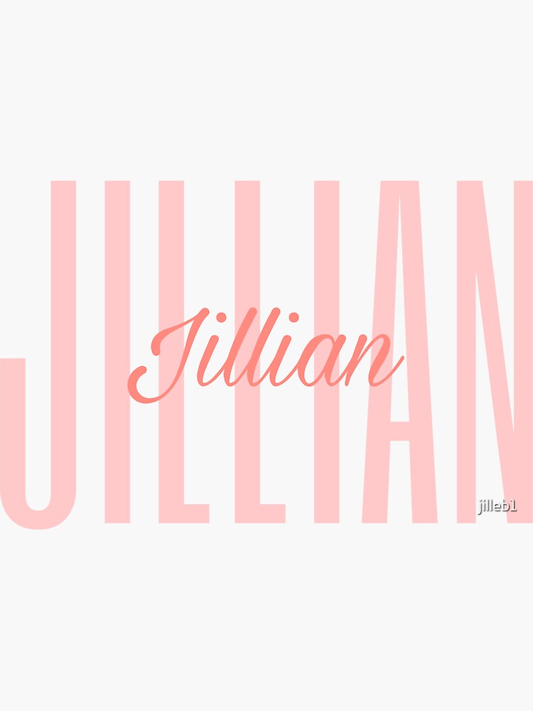 "Custom Jillian Name " Sticker for Sale by jilleb1 | Redbubble
