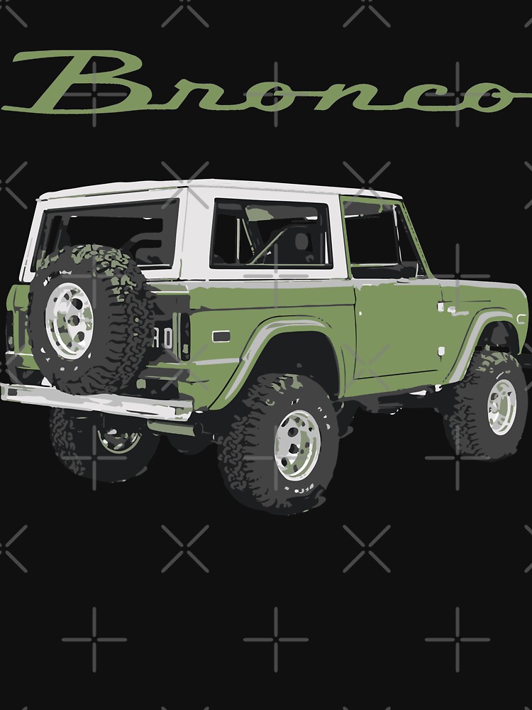 "1971 Green Classic Ford Bronco " T-shirt for Sale by FromThe8Tees ...