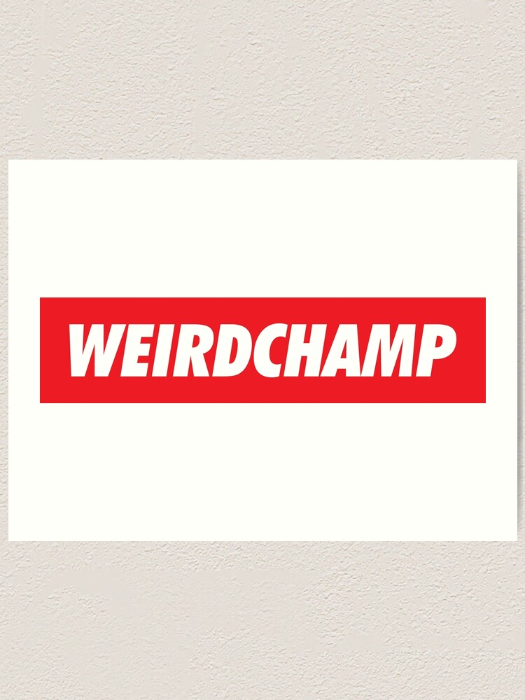 "Weirdchamp meme" Art Print by jonasly | Redbubble