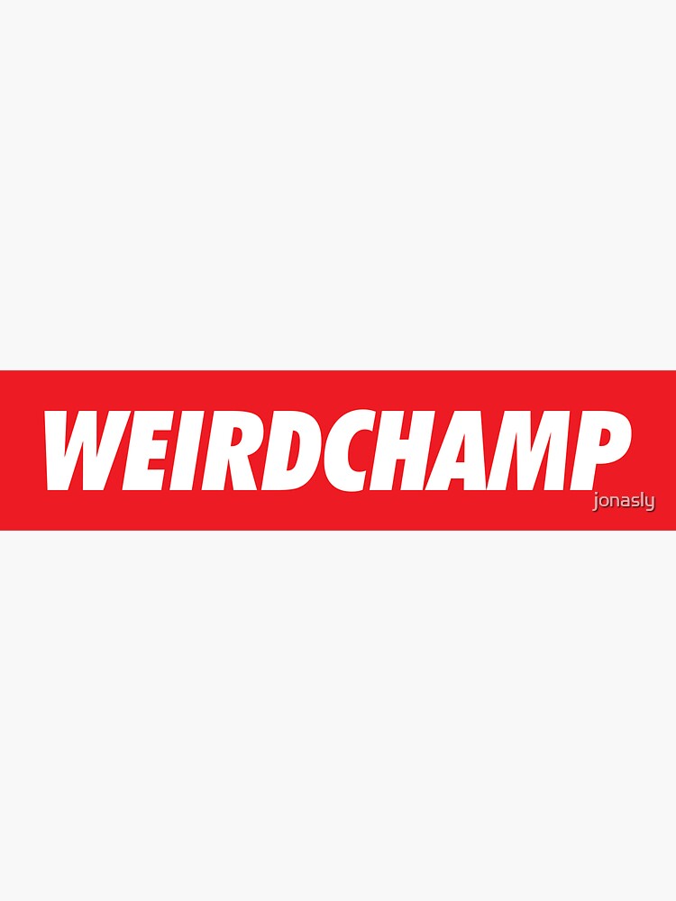 "Weirdchamp meme" Sticker for Sale by jonasly | Redbubble