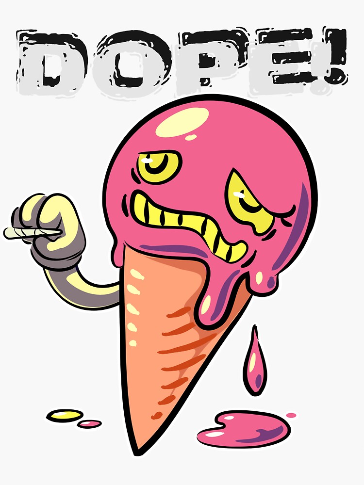 "Dope " Sticker by DEKUco | Redbubble