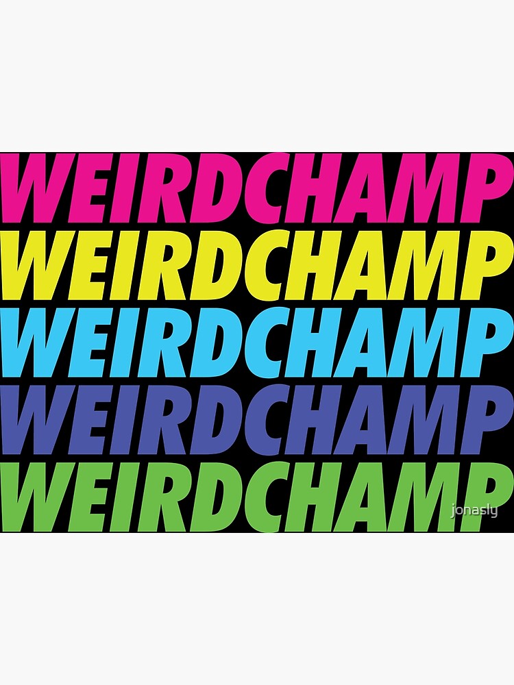 "weirdchamp meme" Poster for Sale by jonasly | Redbubble