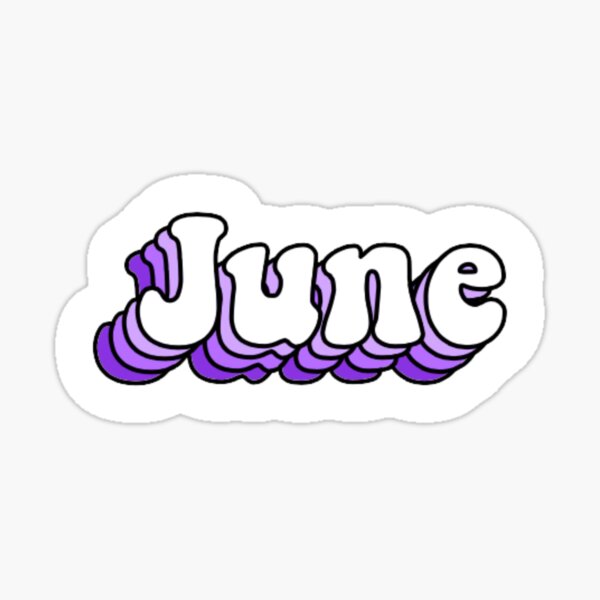 "June" Sticker by dlu17 | Redbubble