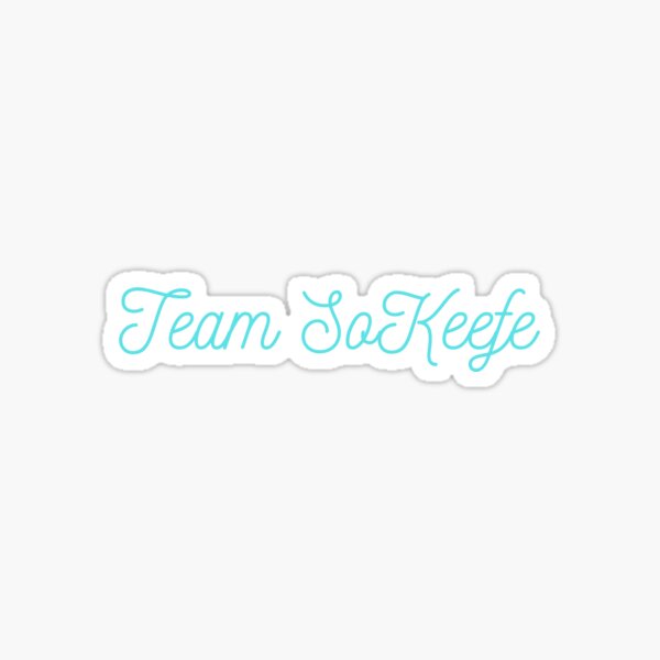 ""Team SoKeefe"" Sticker for Sale by NinaNotes | Redbubble