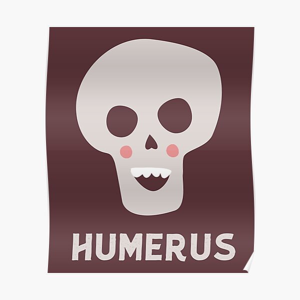 "Humerus Bone Skull Skeleton Humorous Humourous Halloween Funny Pun ...