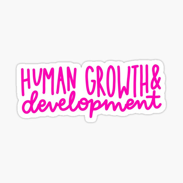 "human growth and development class" Sticker for Sale by allyhom ...