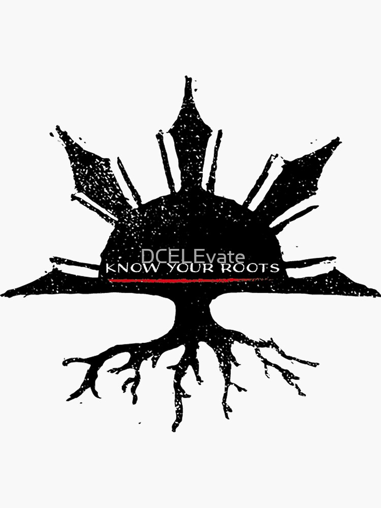 "Know Your Roots" Sticker for Sale by DCELEvate | Redbubble