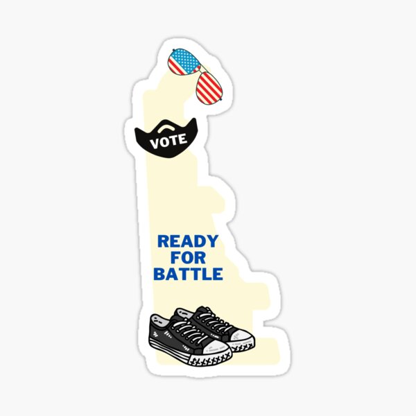 "Delaware Ready For Battle" Sticker for Sale by ElectionMerch | Redbubble