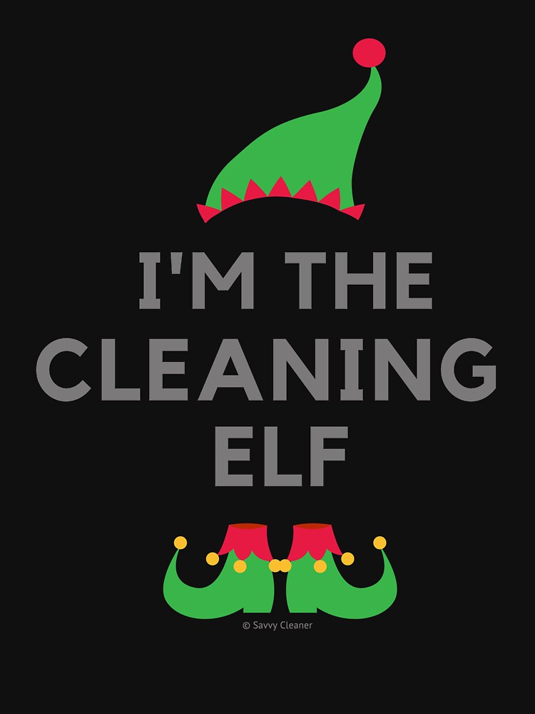 "The Cleaning Elf, Funny Cleaning Humor" Active T-Shirt by SavvyCleaner ...