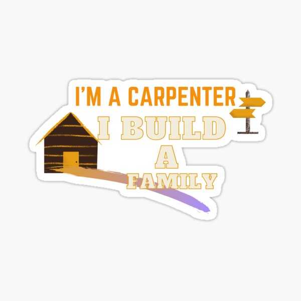 "The Carpenters " Sticker for Sale by Valdemar1 | Redbubble