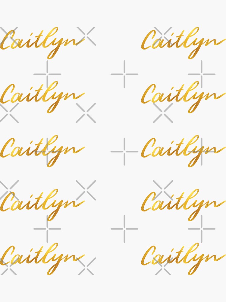 "Caitlyn Name Hand Lettering in Faux Gold Letters, Pack of 10" Sticker ...