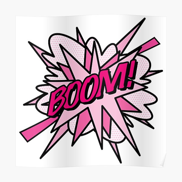 "BOOM Pink Flash Comic Book Pop Art Modern Fun Retro" Poster by ...