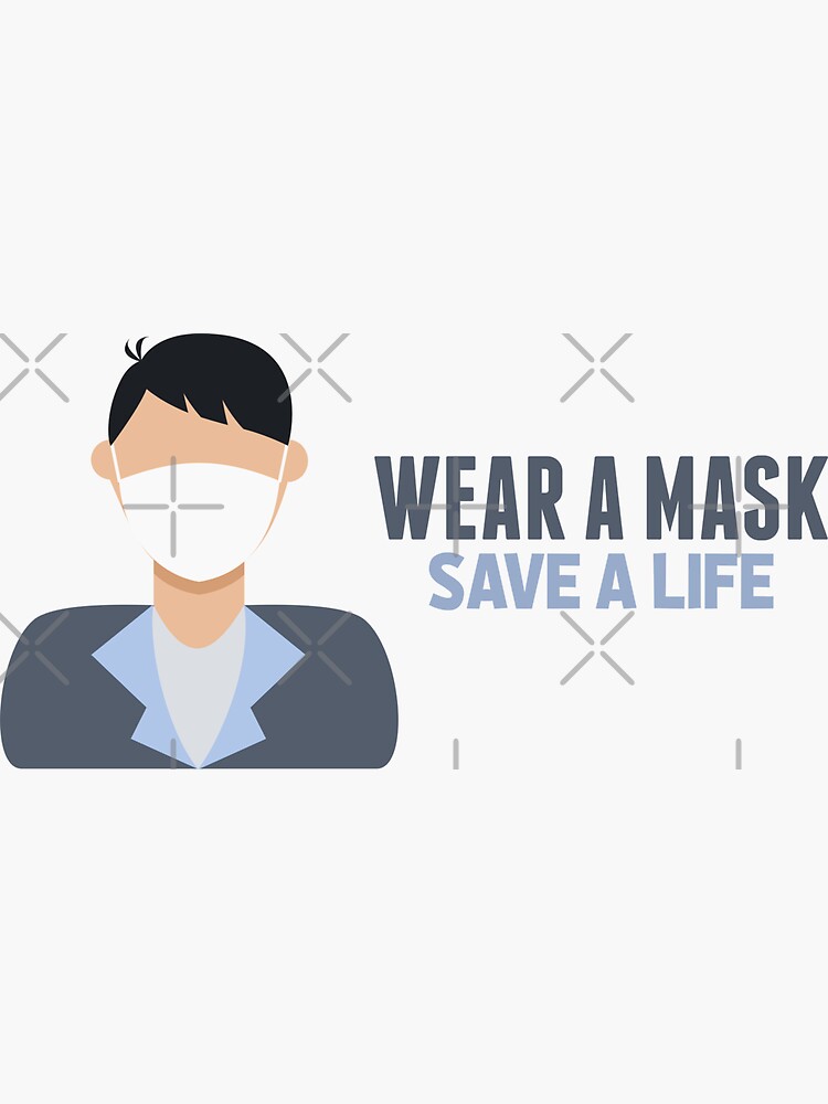 "Wear a mask. Save a life" Sticker for Sale by Artyselley | Redbubble