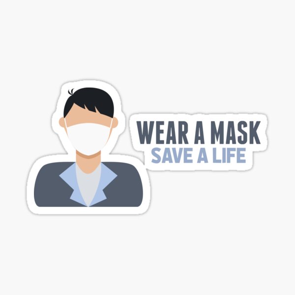 "Wear a mask. Save a life" Sticker for Sale by Artyselley | Redbubble