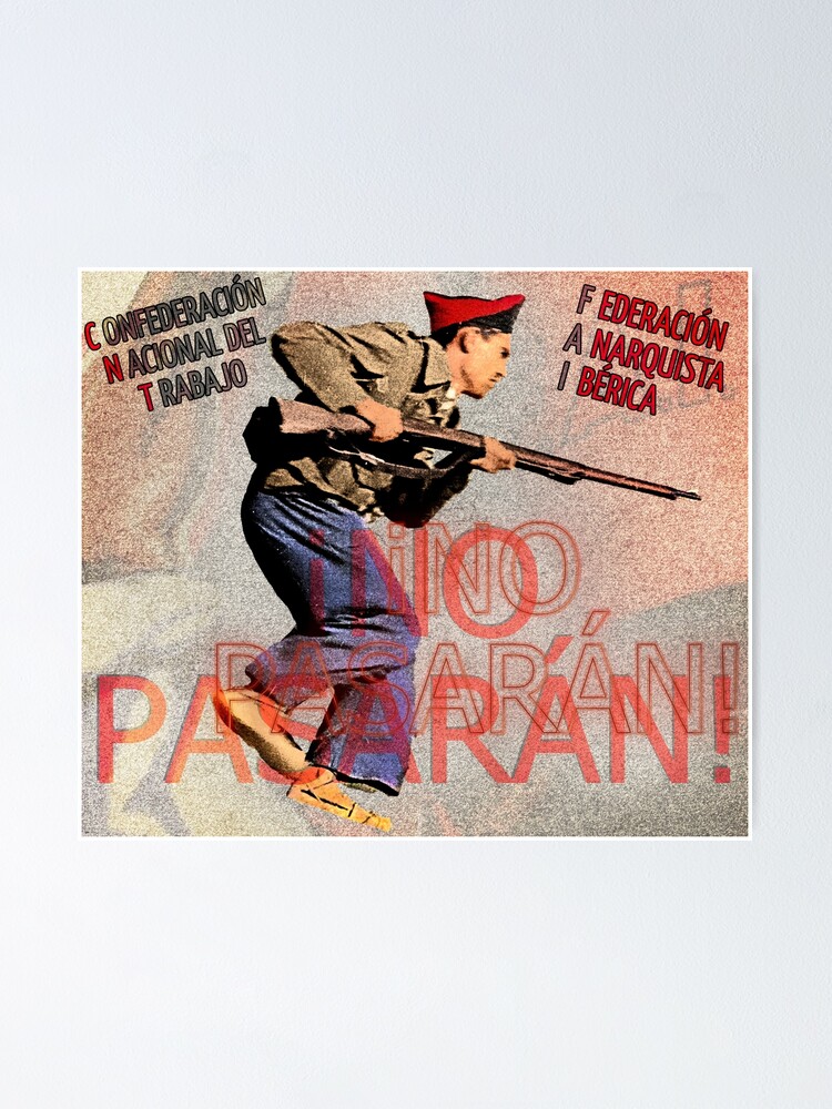 "¡NO PASÁRAN!" Poster for Sale by AntiCommodities | Redbubble