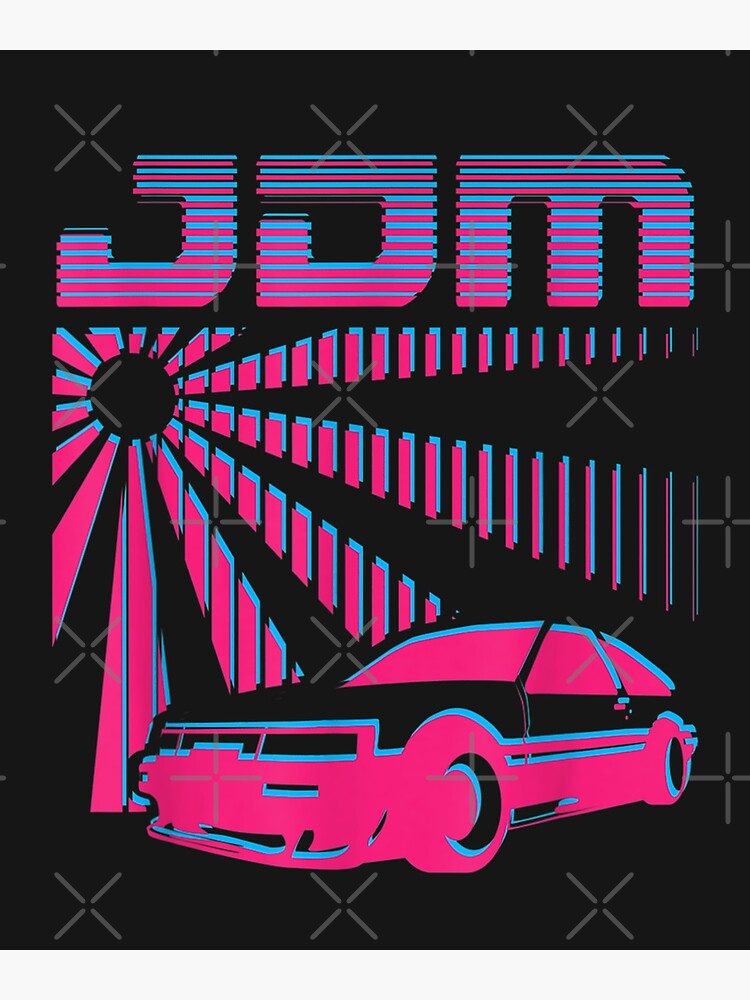 "Retro 80's Style Synthwave JDM Drift Car lovers" Poster for Sale by ...