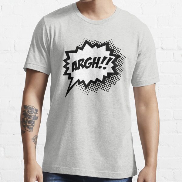 "COMIC ARGH! Speech Bubble, Comic Book Explosion, Cartoon" T-shirt for ...