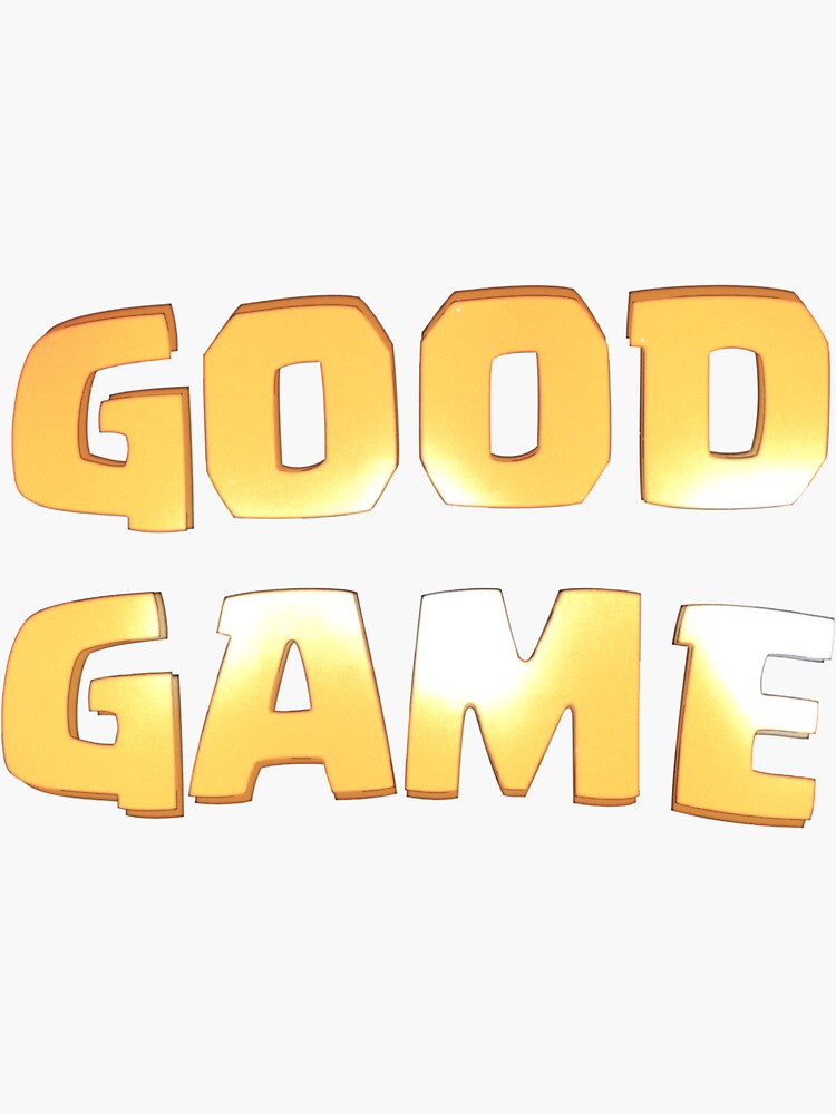 "Good Game !" Sticker by CrisVazquez | Redbubble